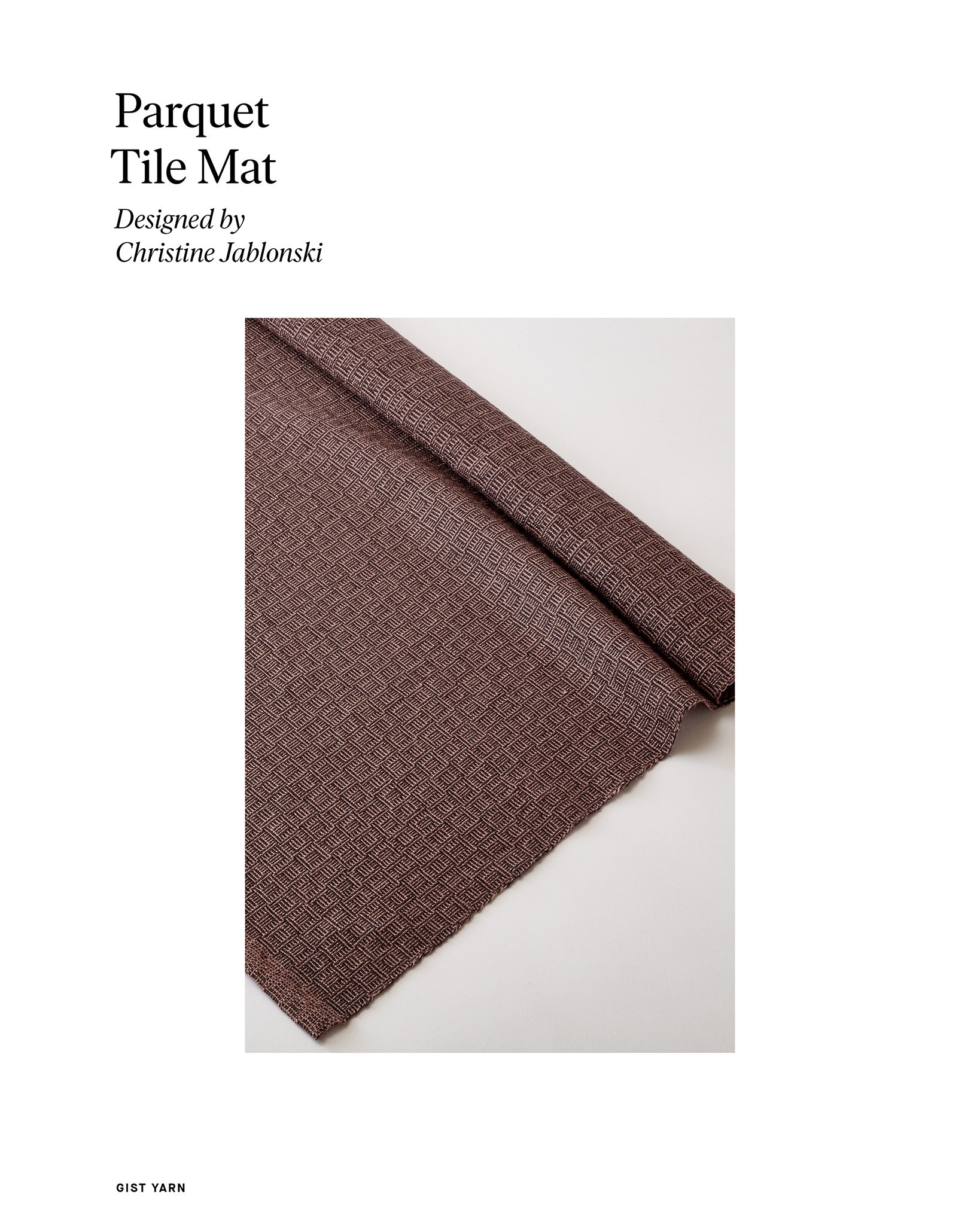 Parquet Tile Mat Weaving Pattern - Gist Yarn